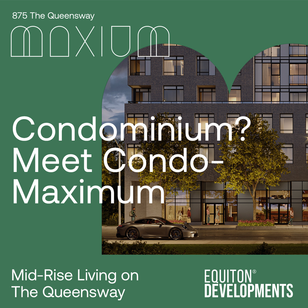 Maxium at 875 The Queensway | Pricing & Floor Plans | Equiton